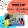 how to rethink your reading block with the science of reading in mind ...